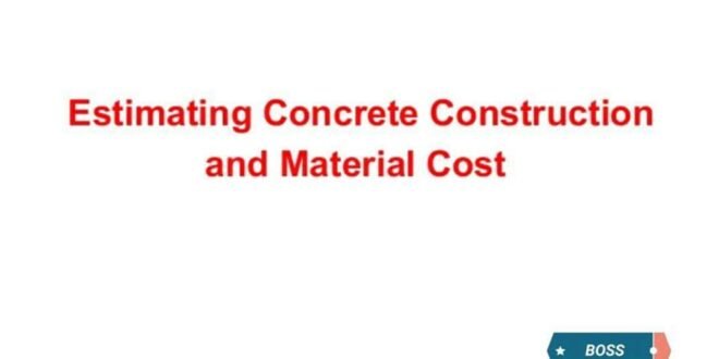 Estimating Concrete Construction And Material Cost - Surveying & Architects