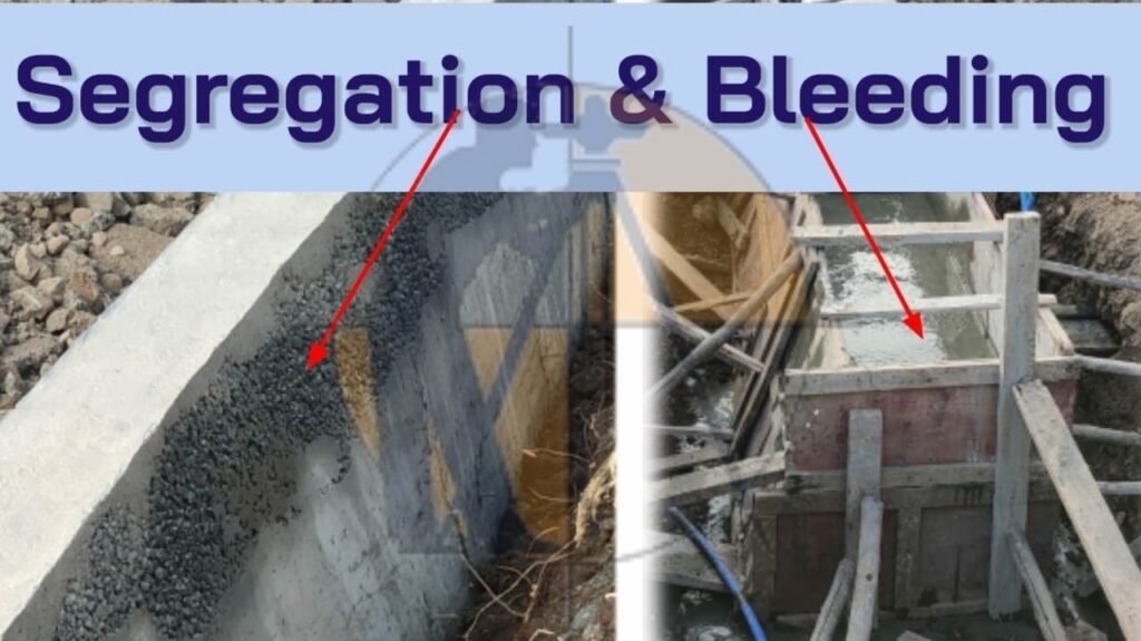 Segregation and Bleeding in the Concrete - Surveying & Architects